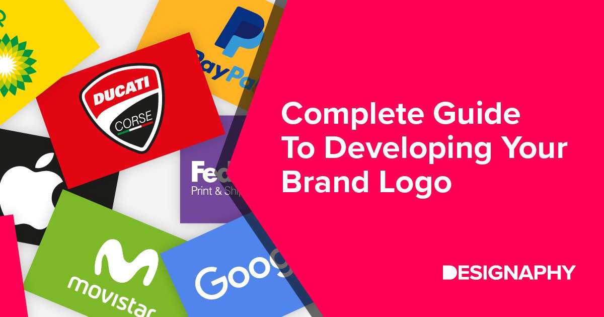 Complete Guide To Developing Your Brand Logo